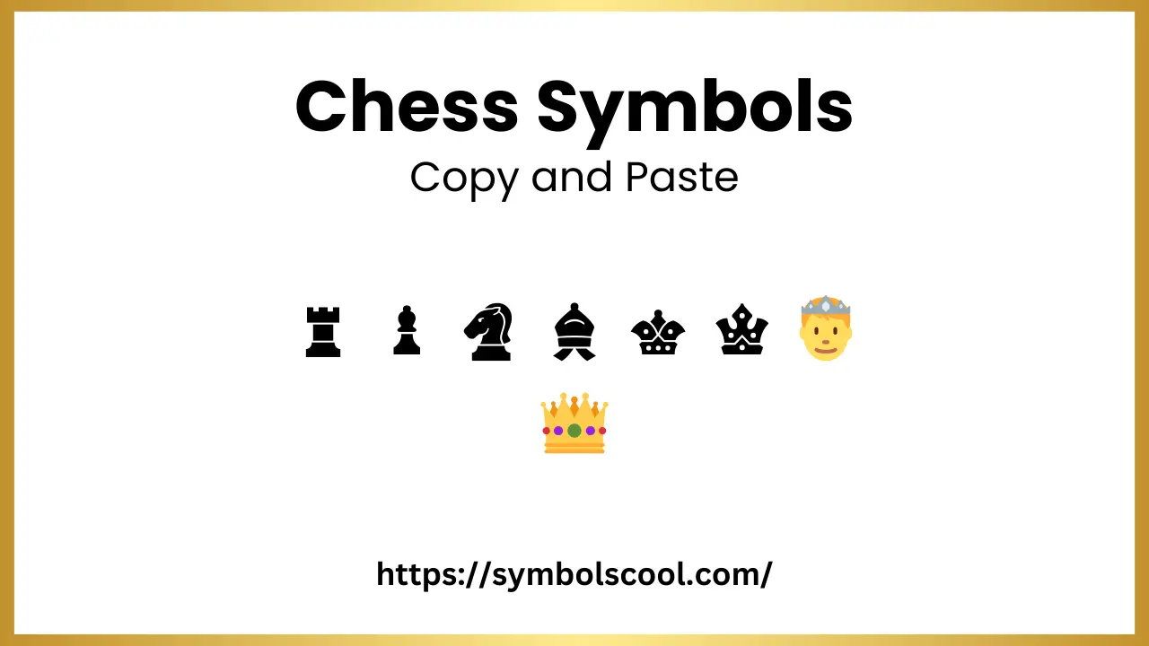 Chess Symbols Copy and Paste - MyCoolSymbols