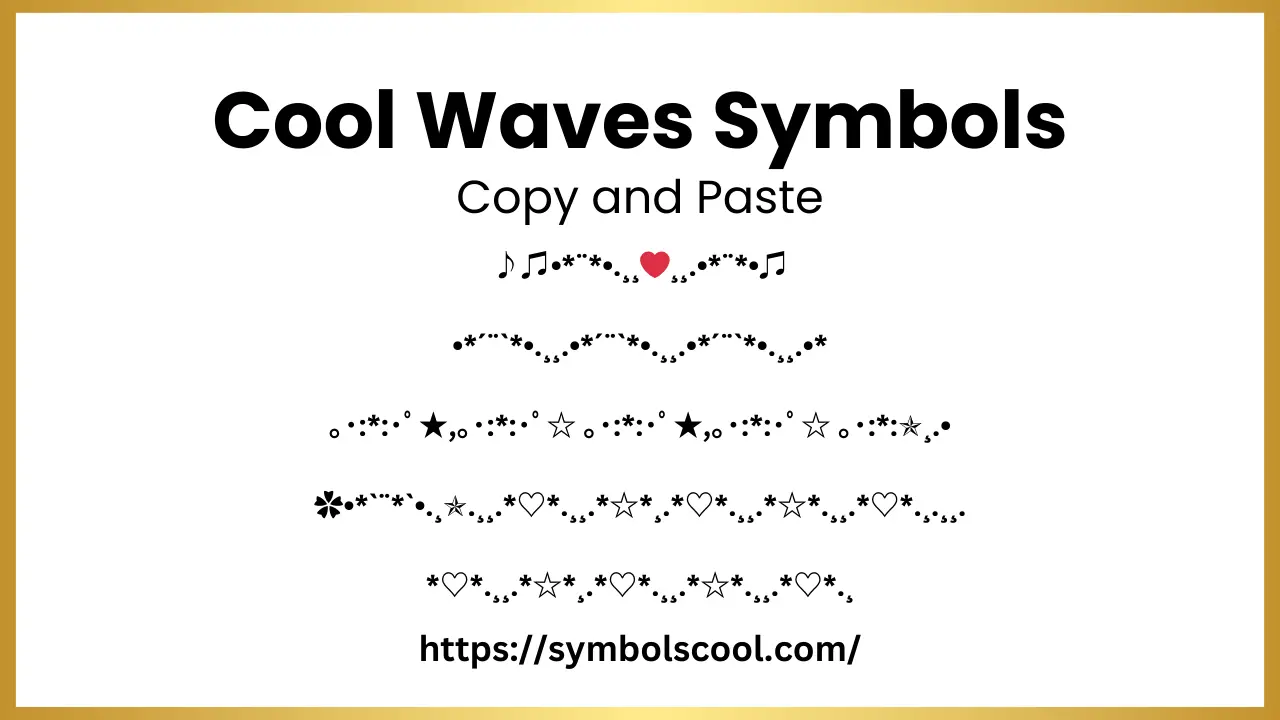 Cool Waves Symbols Copy and Paste - MyCoolSymbols